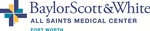 Baylor Scott & White All Saints Medical Center- Fort Worth | Hospitals - Fort Worth Chamber